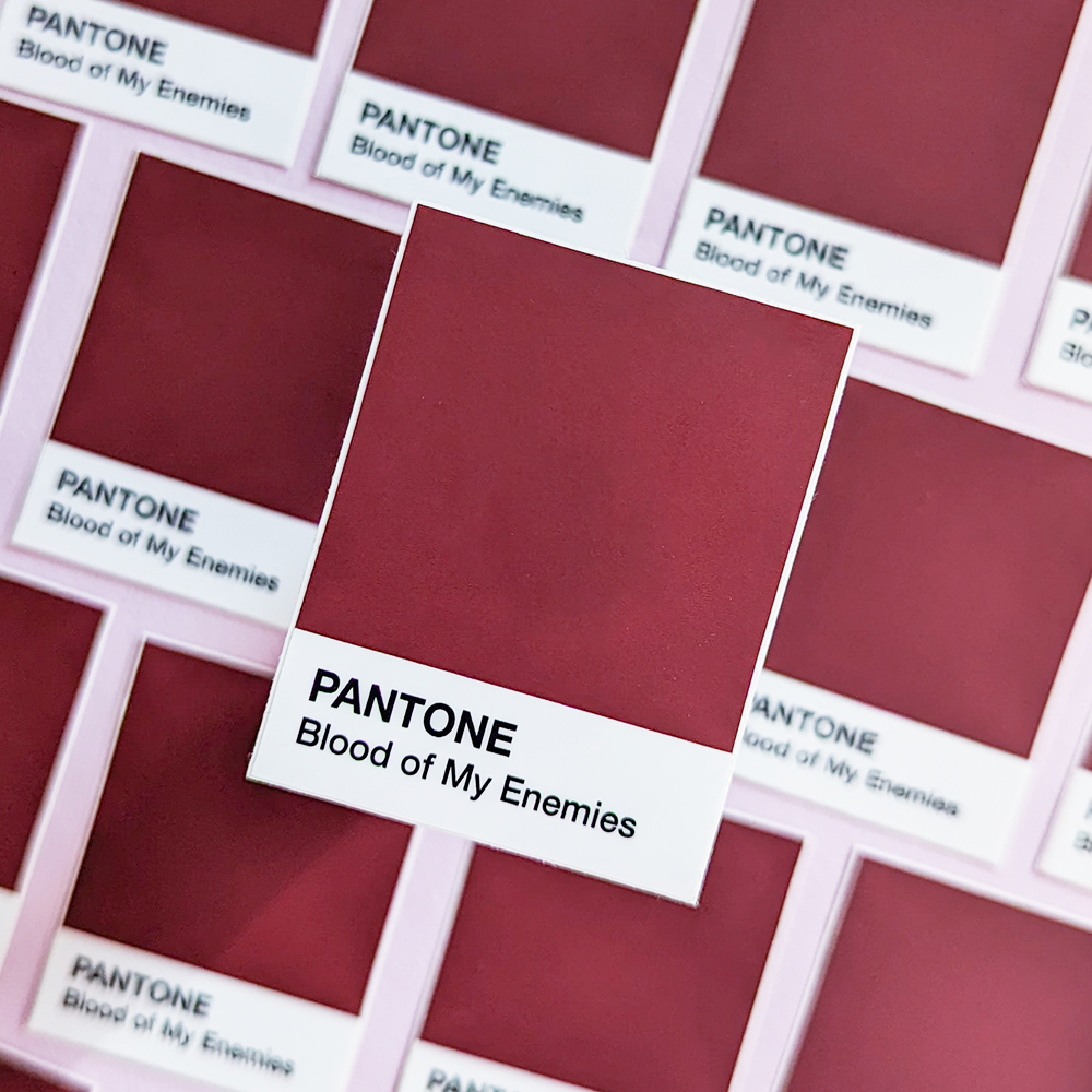 Pantone Blood of My Enemies Sticker – Cookie Smut